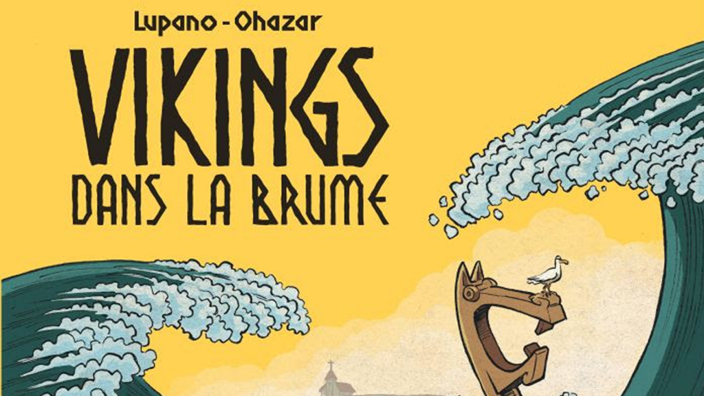 [CP] Dargaud : "Vikings dans la brume", par les frères Lupano - SpiritGamer
